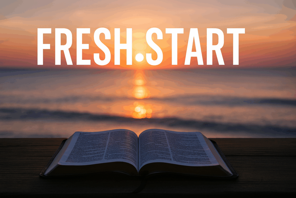 Fresh Start Prayer | New Day Blessings & Gratitude - BibleWithLife ...